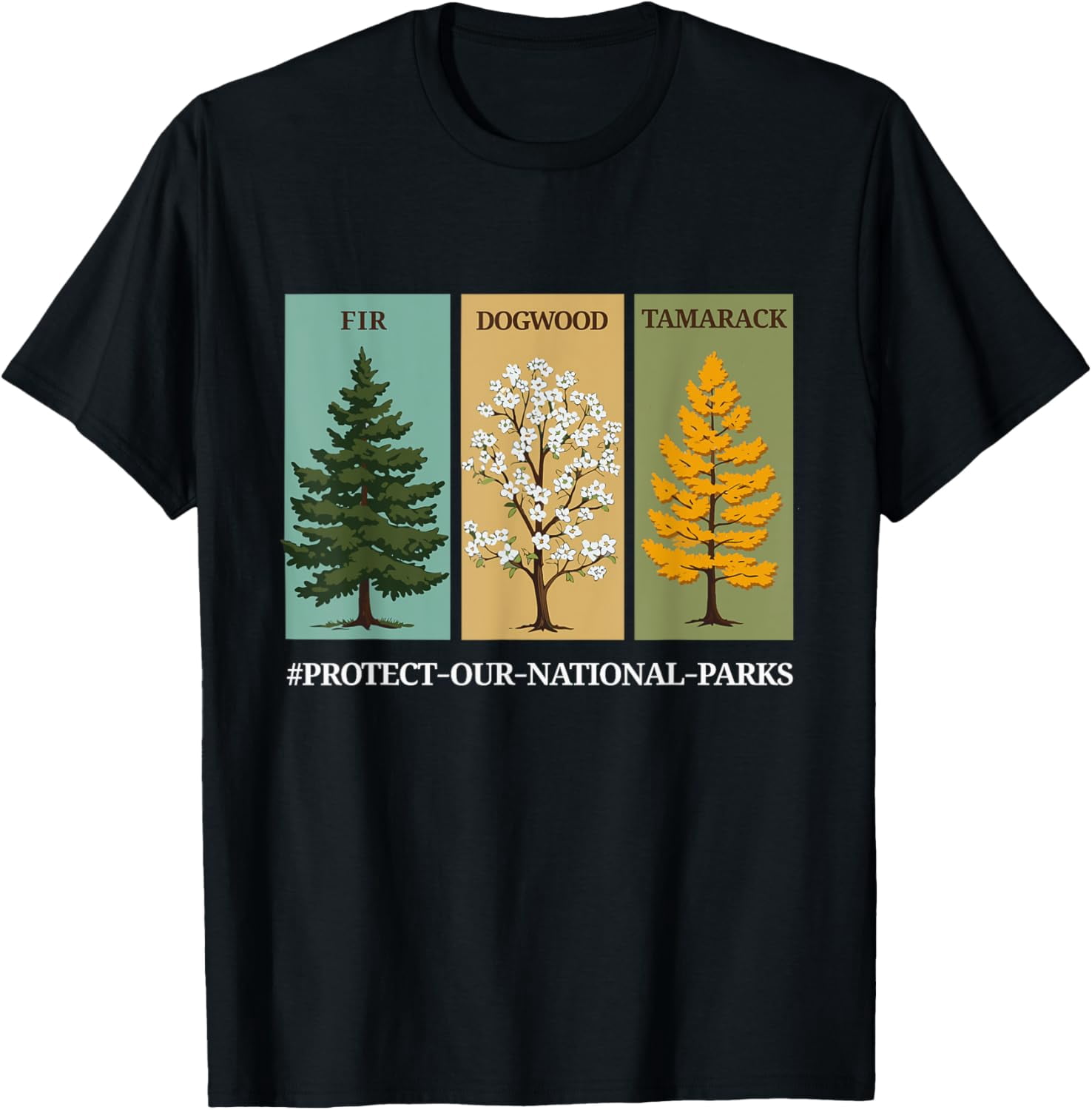 Fir Dogwood Tamarack Patriotic Trees Lover T-Shirt - Walmart.com
