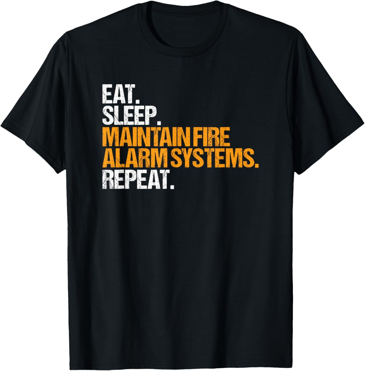Fire Alarm Installer Eat Sleep Fire Alarm Technician T-Shirt - Walmart.com