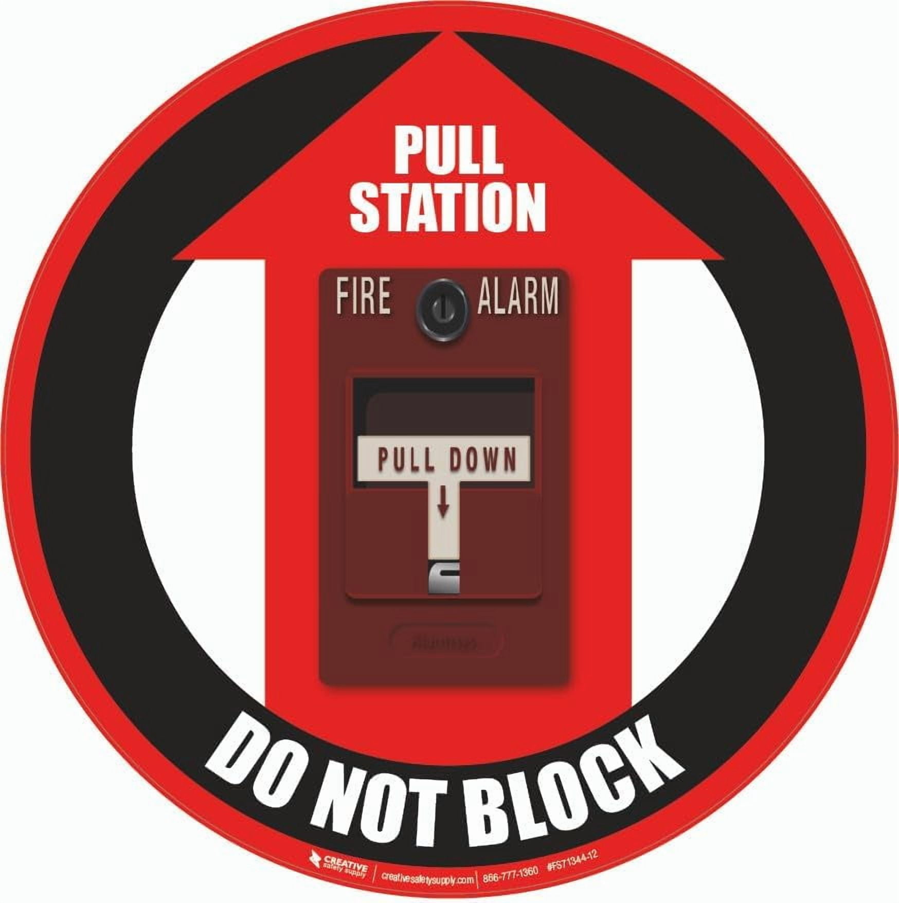 Fire Alarm Pull Station Do Not Block - Floor Sign 16" x 16" - Permanent ...