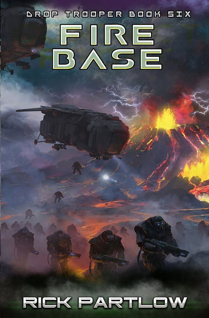 Fire Base (Paperback) by Rick Partlow - Walmart Business Supplies
