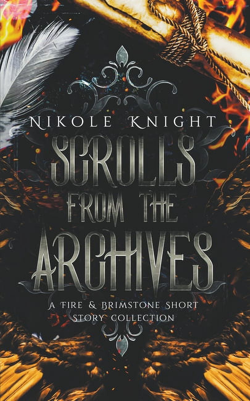 Fire & Brimstone Scrolls from the Archives: A Fire & Brimstone Short ...