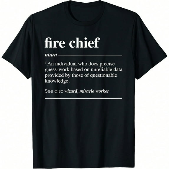 Fire Chief Definition Funny Noun T-Shirt.JPG - Walmart.com