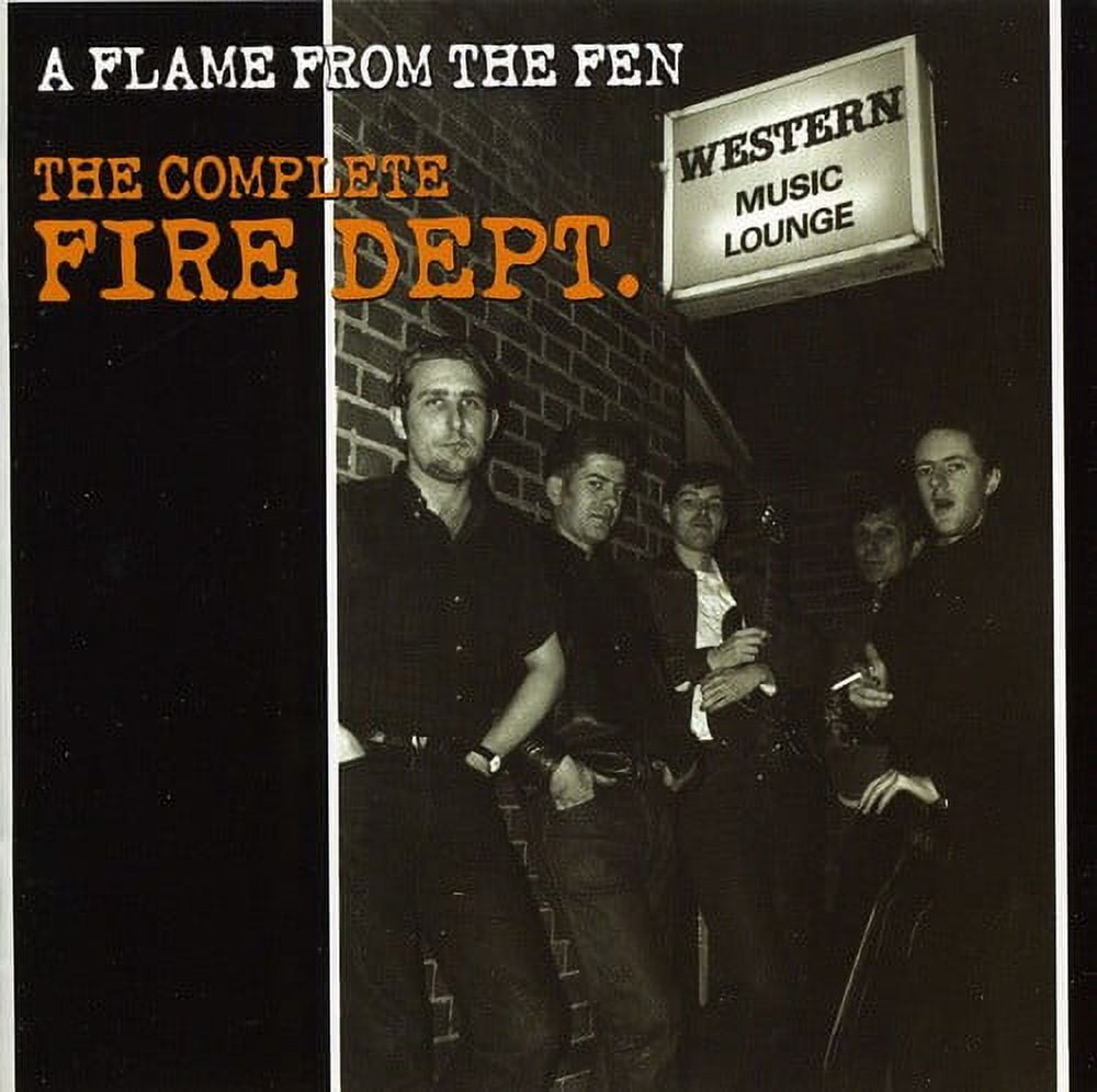 Fire Department - Flame from the Fen-The Complete Fire Dept. - Rock ...