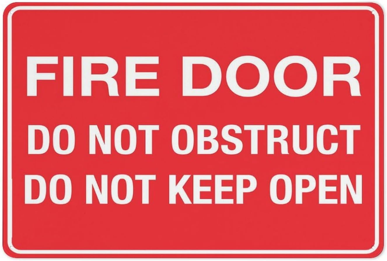 Fire Door Do Not Obstruct Do Not Keep Open Sign 12X8 Inch Aluminum Uv ...