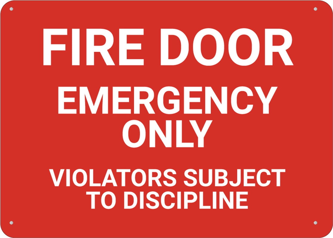 Fire Door Emergency Only Violators Subject To Discipline Sign For House ...