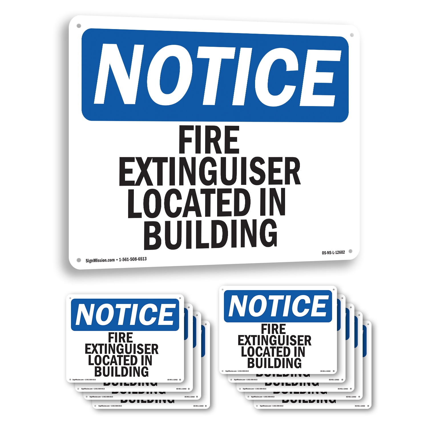 Fire Extinguisher Located In Building OSHA Notice Aluminum Sign 24 Inch ...