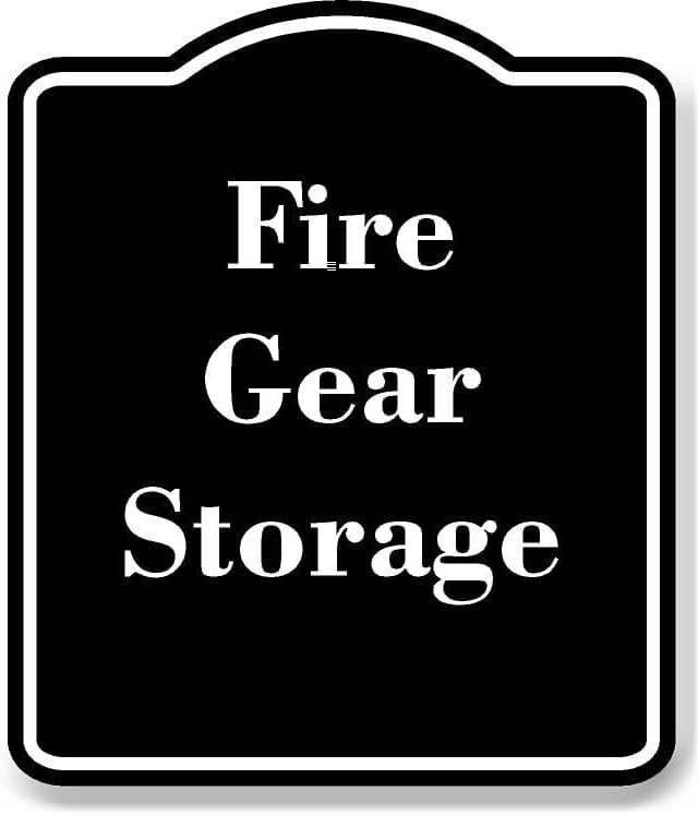 Fire Gear Storage BLACK Aluminum Composite Sign 20''x24'' - Walmart.com