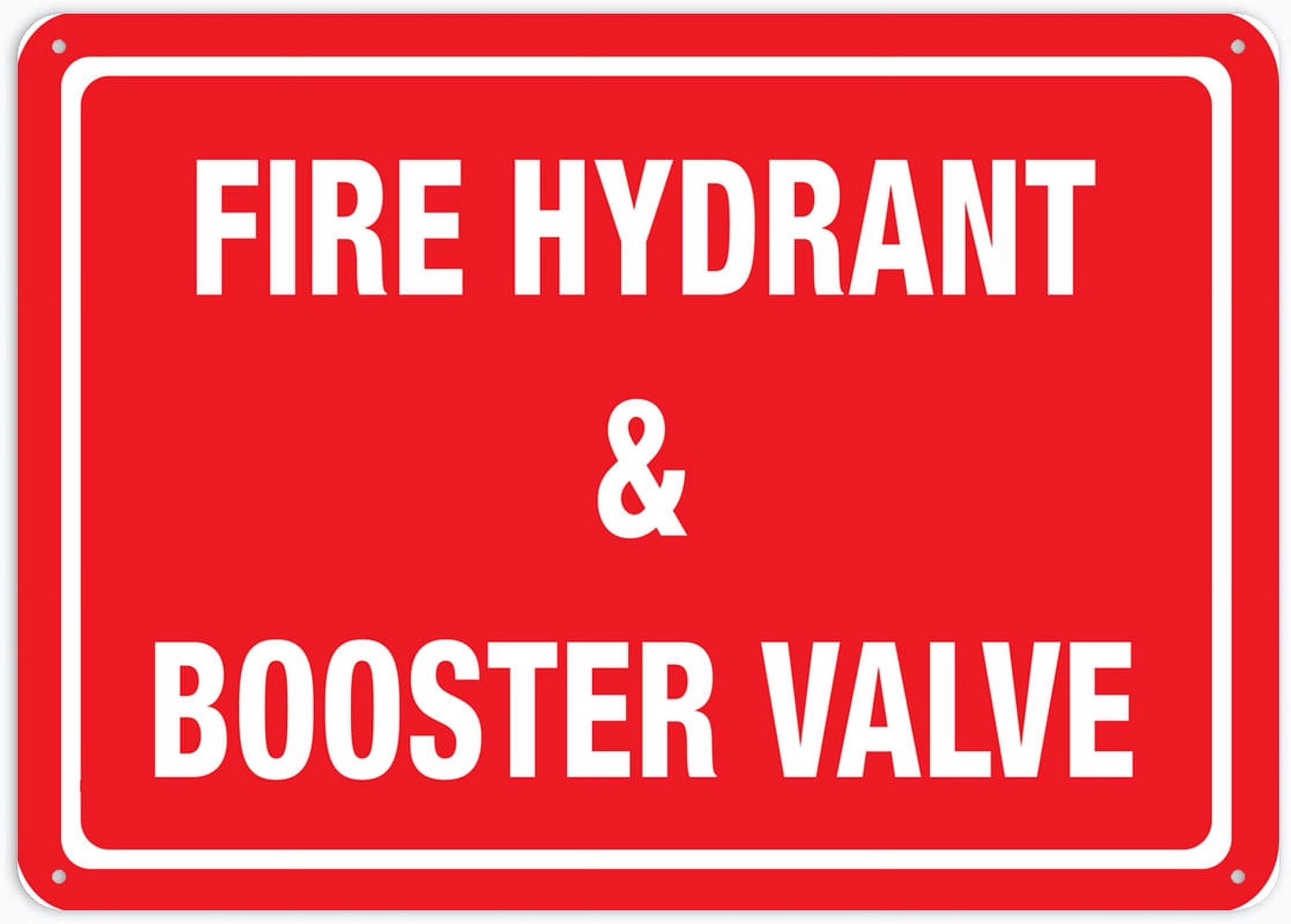Fire Hydrant Booster Valve Sign Outdoor Metal Sign - 12 X 8 Metal Signs ...