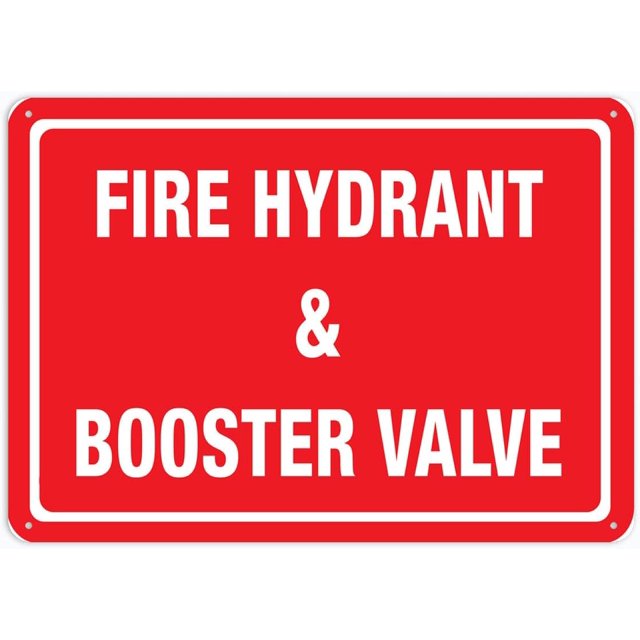 Fire Hydrant Booster Valve Sign Outdoor Metal Sign - 12 X 8 Metal Signs ...