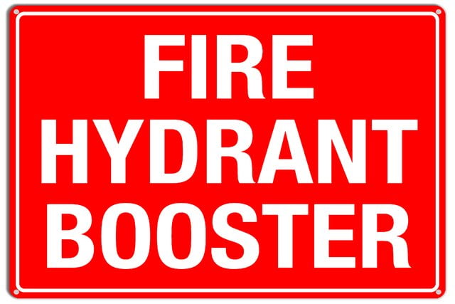 Fire Hydrant Booster1 Sign Caution Safety Aluminum Warning Signs ...