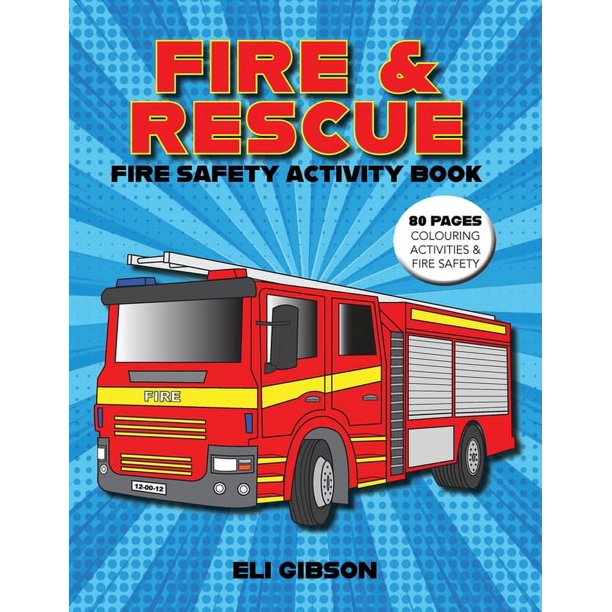 Fire & Rescue Fire Safety Activity Book : Fire truck colouring ...