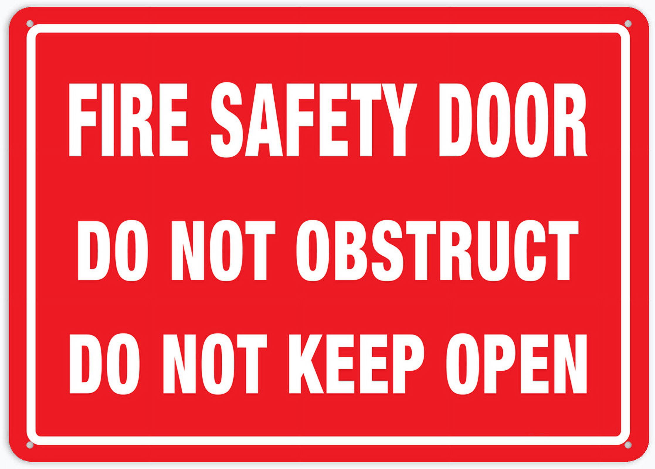 Fire Safety Door Do Not Obstruct Do Not Keep Open 12”X8” Metal Signs ...