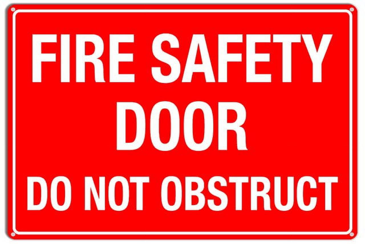 Fire Safety Door Do Not Obstruct Sign Caution Safety Aluminum Warning ...