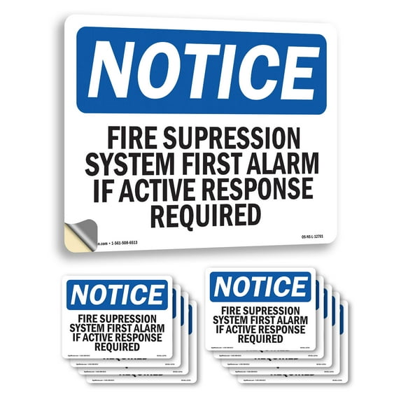 Fire Suppression System First Alarm If Active OSHA Notice Vinyl Decal ...