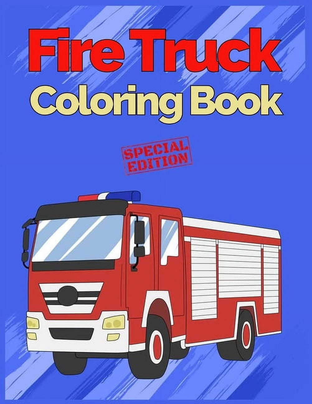 Fire Truck Coloring Book: Fire Truck Coloring Book: with Bonus Activity ...