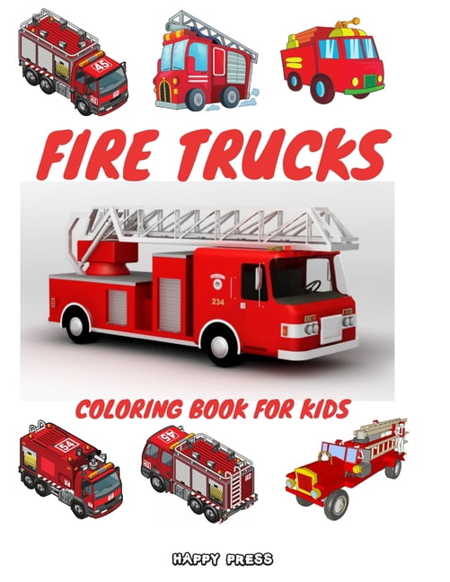 Fire Trucks Coloring Book for Kids: Coloring Activity Book for Kids ...