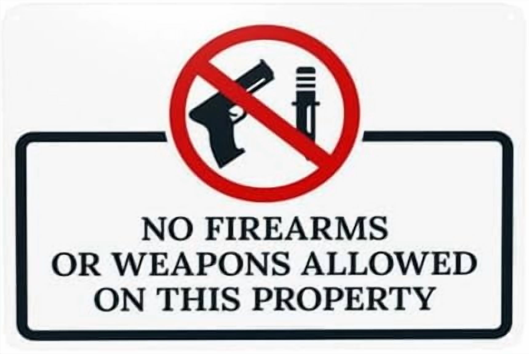No Or Weapons Allowed Warning Sign, Door Metal Signs for Home Business ...