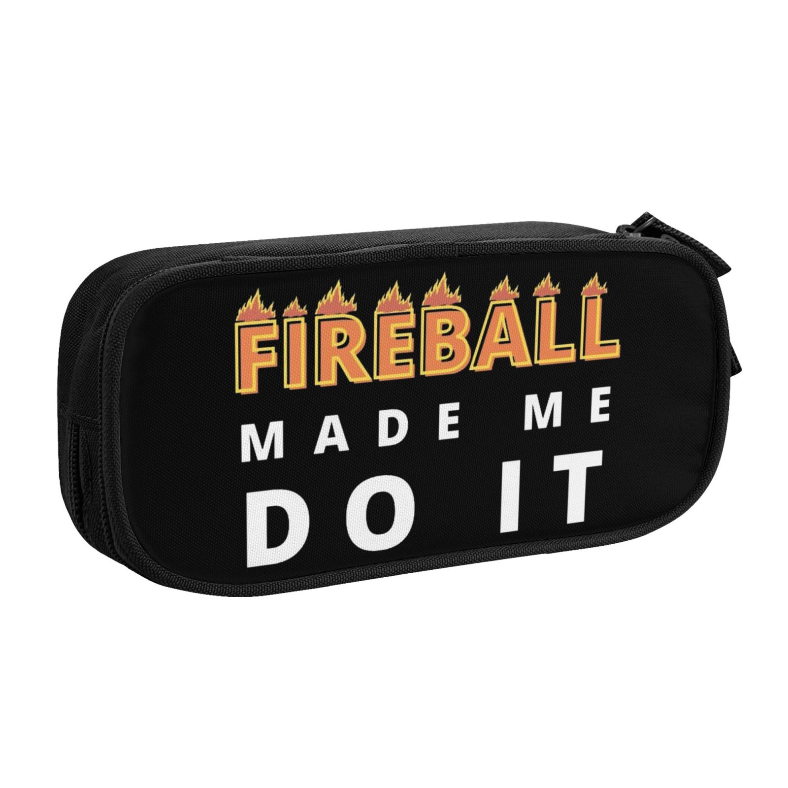 Fireball Made Me Do It Pen Bag Pencil Bag Pen Case Pencil Case Pencil ...