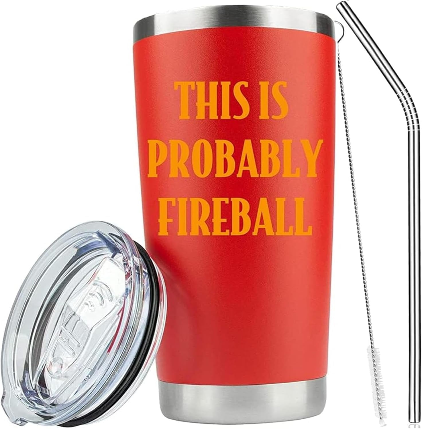 Fireball Whiskey Gifts,This is Probably Fireball Cinnamon Red Tumbler,Coffee Liquor Mug 20 Oz ...