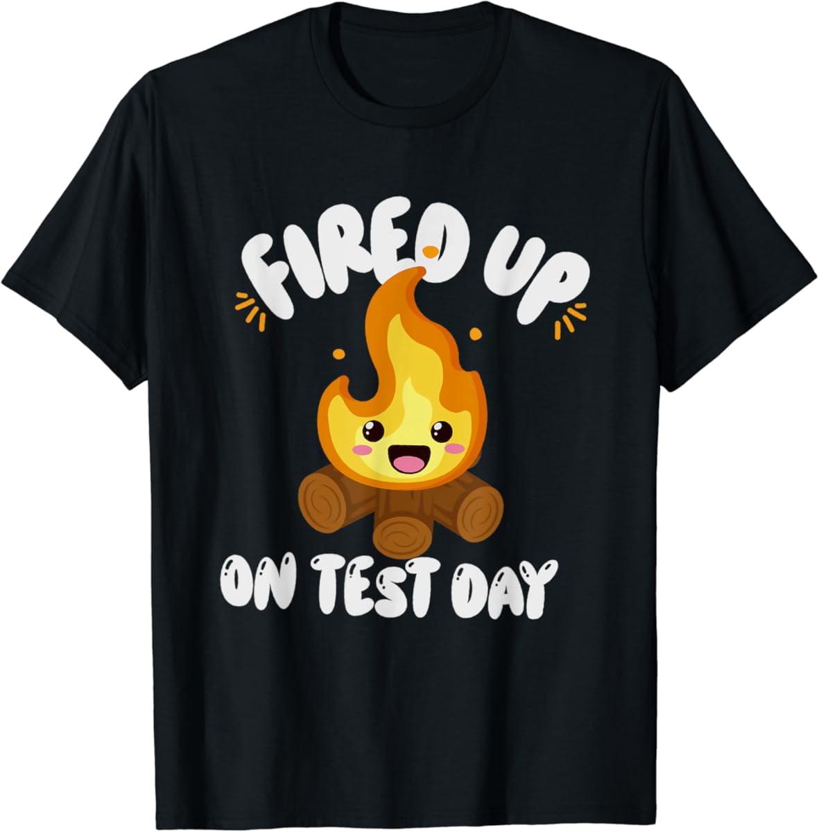 Fired Up On Test Day State Testing Teacher Staar Testing Unisex Men ...