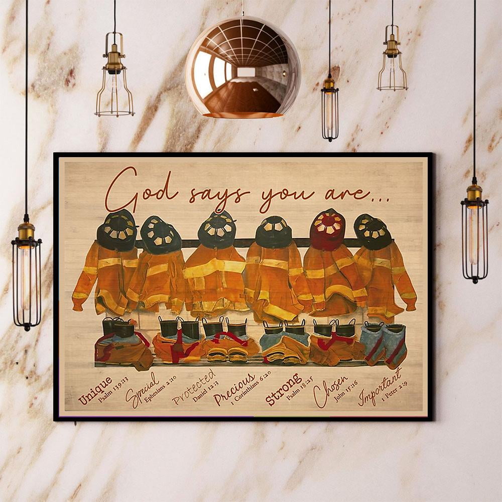 Firefighter God Says You Are Paper Poster No Frame Matte Wall Art Decor ...