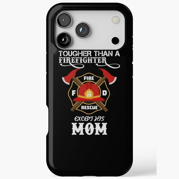 Firefighter Mom Second Edition Design iPhone Case 17 through 11 Pro Max ...