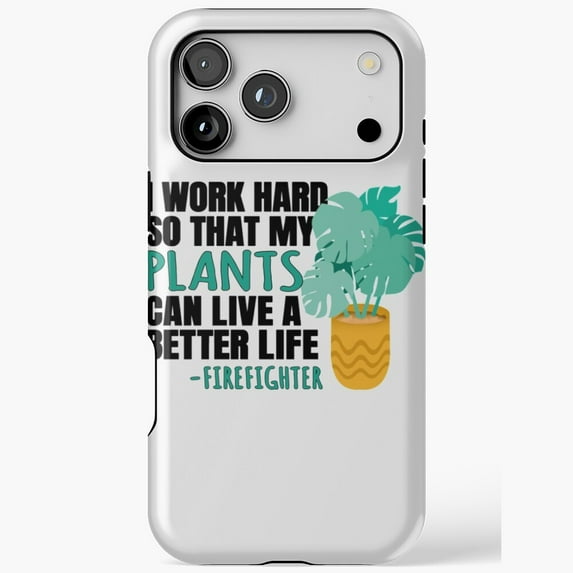 Firefighter Quote Inspirational Text Art iPhone Case 17 16 15 14 13 12 ...