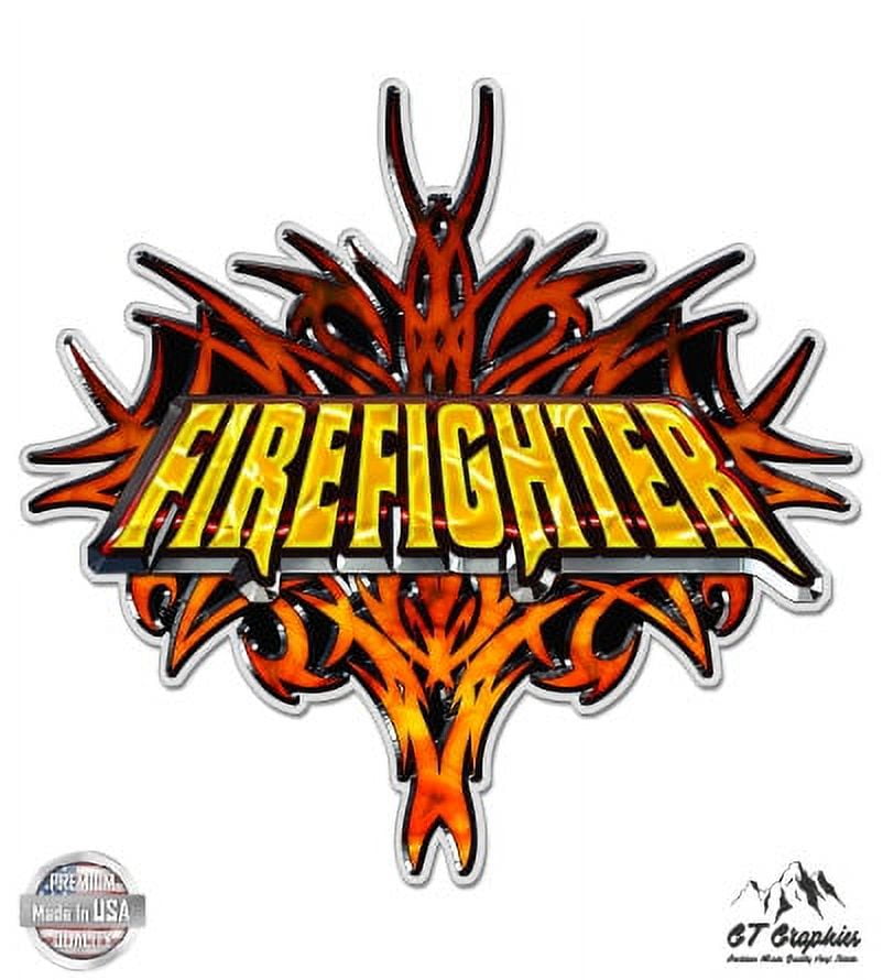 Firefighter Slogan - 12" Vinyl Sticker Waterproof Decal - Walmart.com