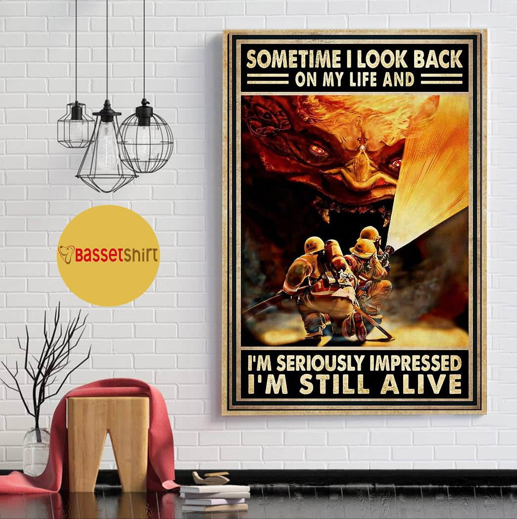 Firefighter sometimes I look back on my life poster 24 x 36 Inch Poster ...
