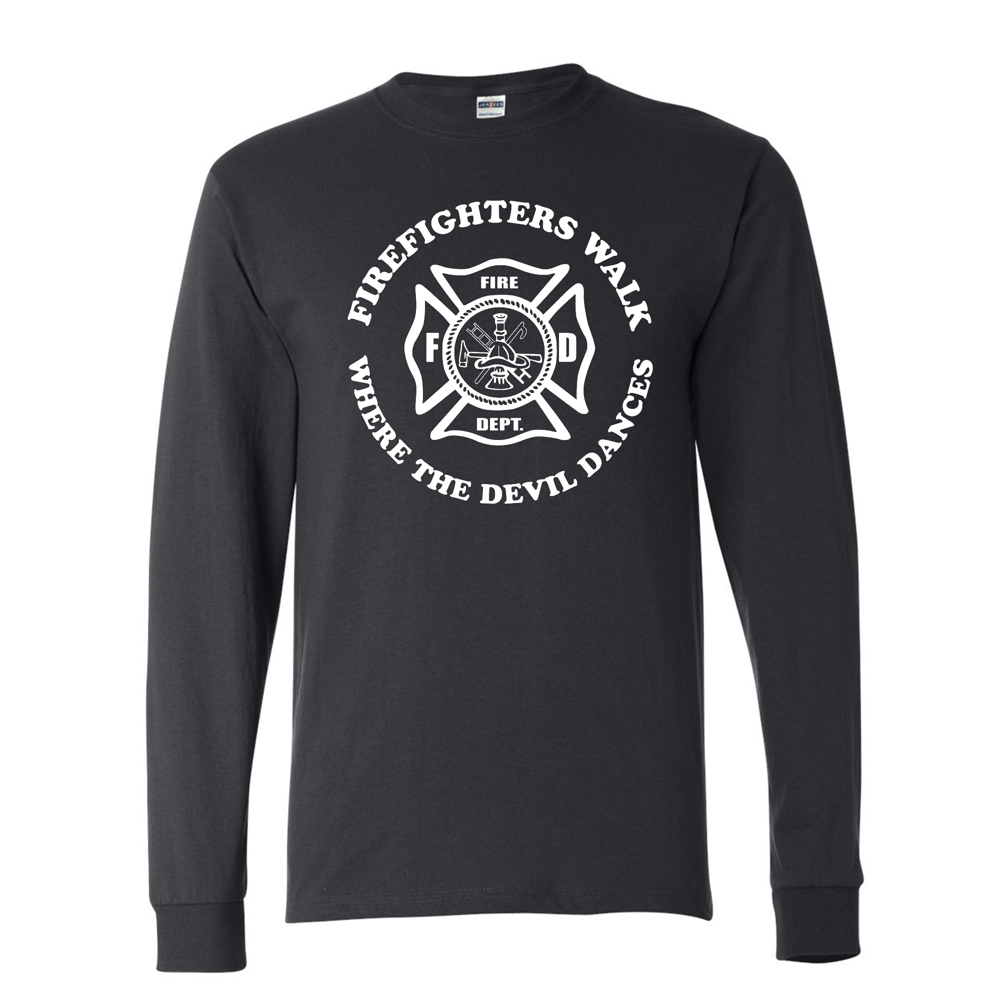 Firefighters Walk Where The Devil Dances Patriotic American Pride Mens ...
