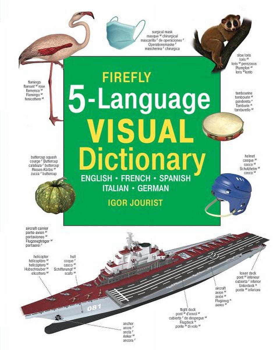 Firefly 5 Language Visual Dictionary: English, French, German, Italian, Spanish (Hardcover ...