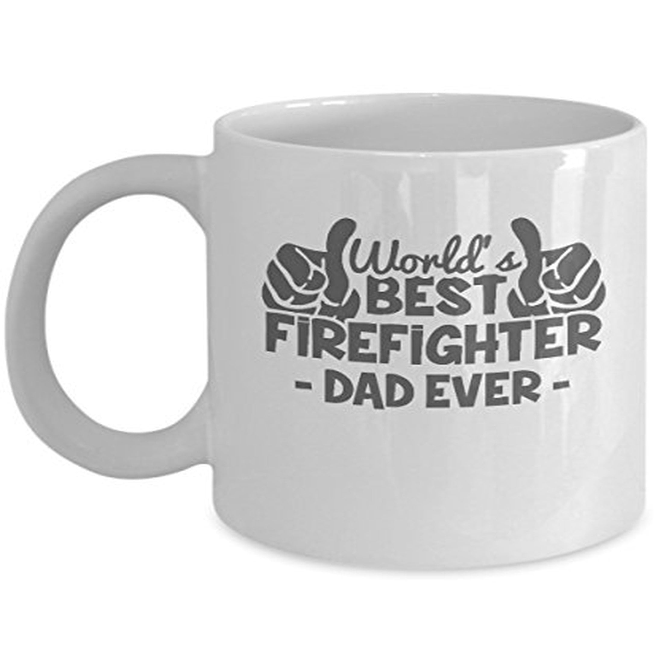 Fireman 11 oz Coffee Mug - World's Best Ever White Ceramic Gift ...