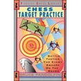 Fireside Chess Library: Chess Target Practice : Battle Tactics for ...
