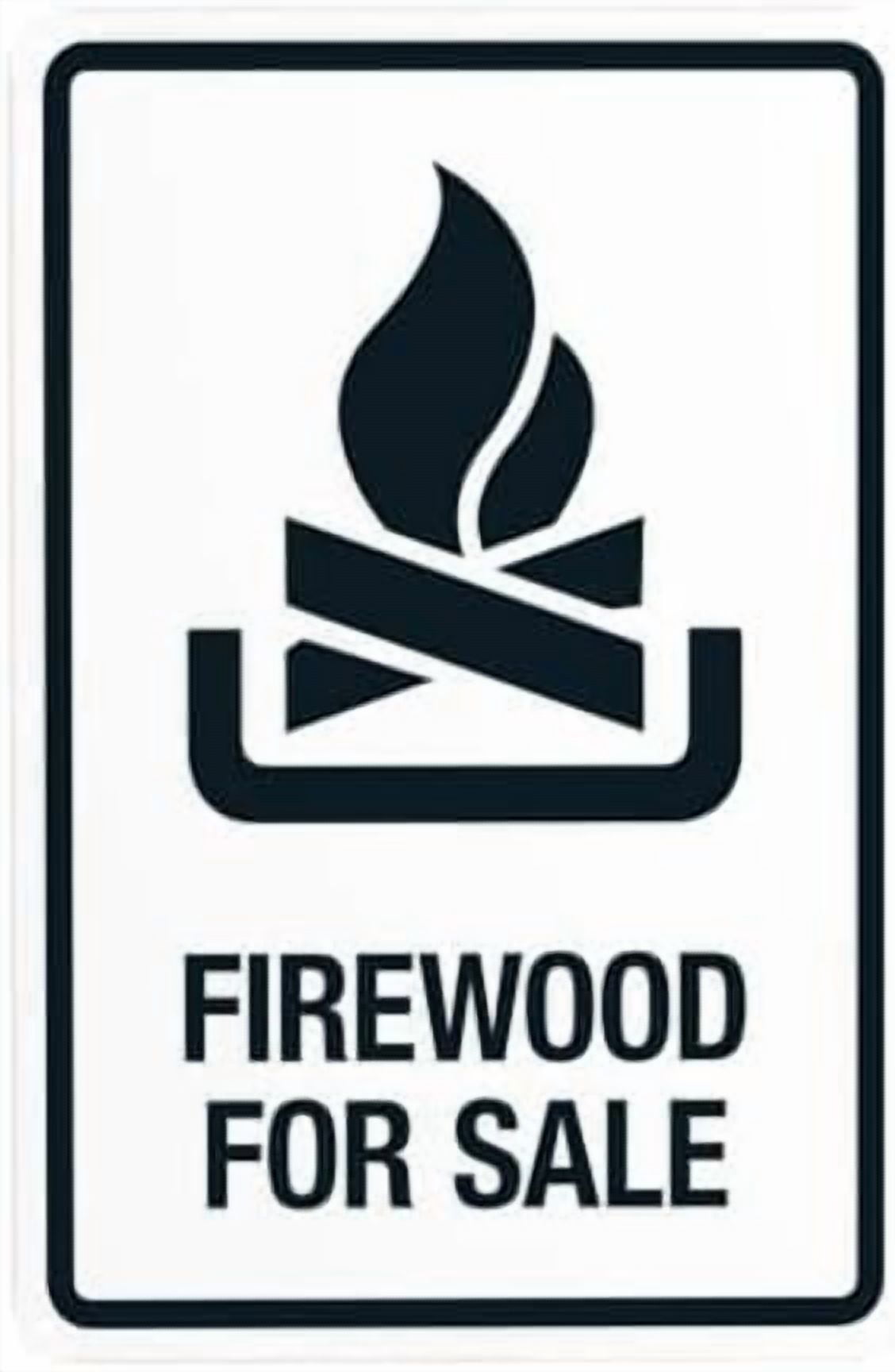 Firewood For Sale With Graphic Warning Sign, Rules Security Metal Signs ...