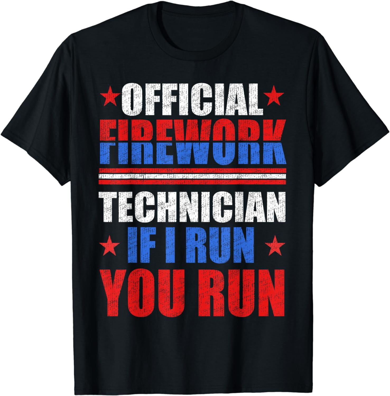 Firework Technician 4th Of July Funny USA Pyro-technician T-Shirt ...