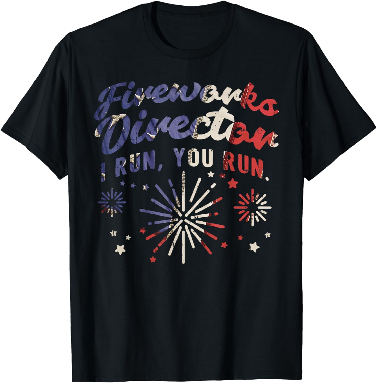 Fireworks Director I Run You Run Funny 4th Of July Parade Funny ...