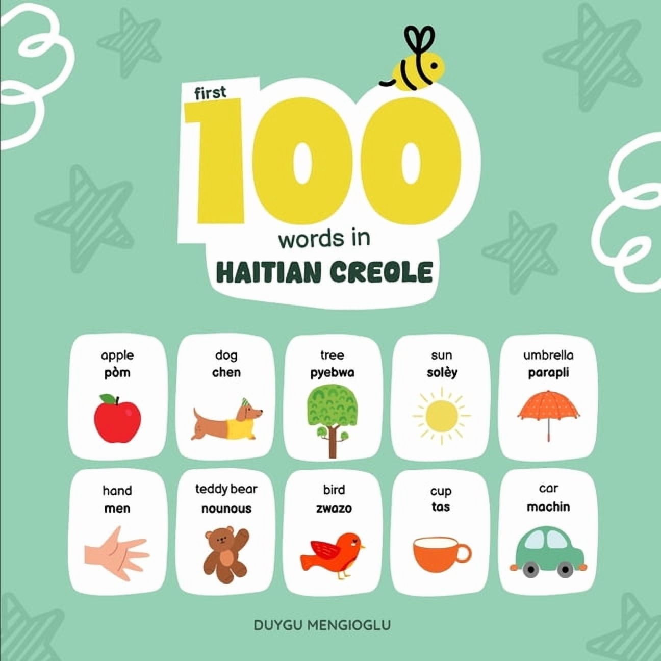 Learn Haitian Creole First 100 Words in Haitian Creole: Haitian Creole ...