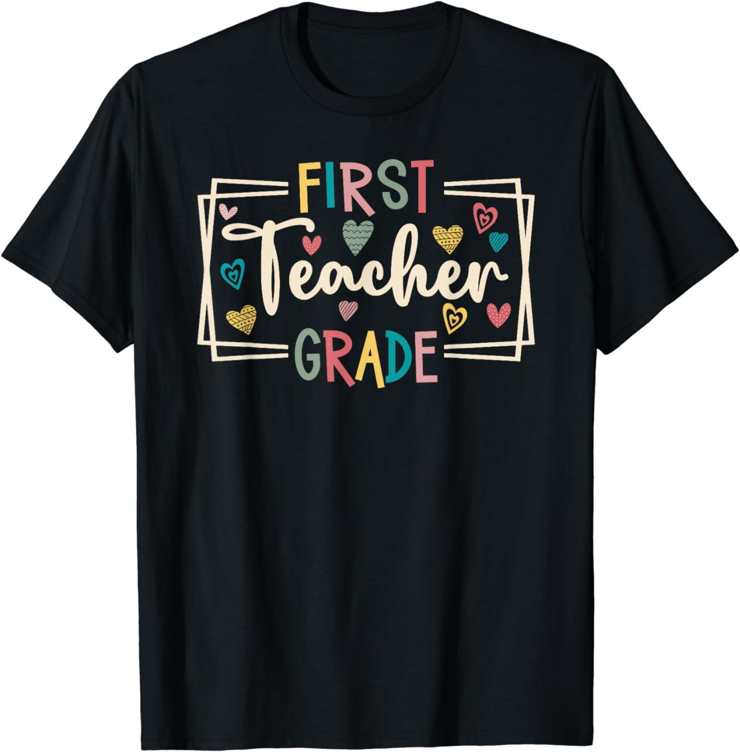 First 1st Grade Teacher First Day of School Back To School T-Shirt ...
