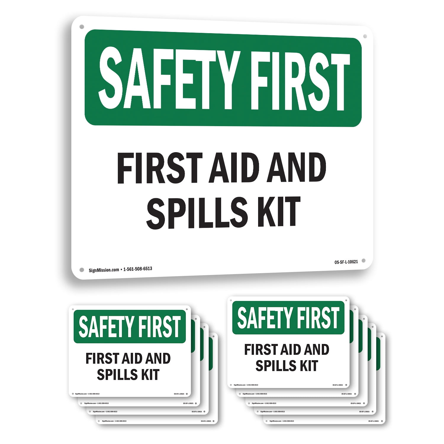 First Aid And Spills Kit OSHA SAFETY FIRST Aluminum Sign 10 Inch x 7 ...