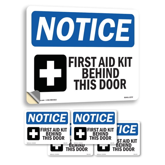 First Aid Kit Behind This Door With Symbol OSHA Notice Vinyl Decal ...