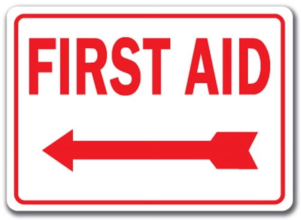 First Aid with Left Arrow Sign (red on white) - 10" x 14" OSHA Safety ...