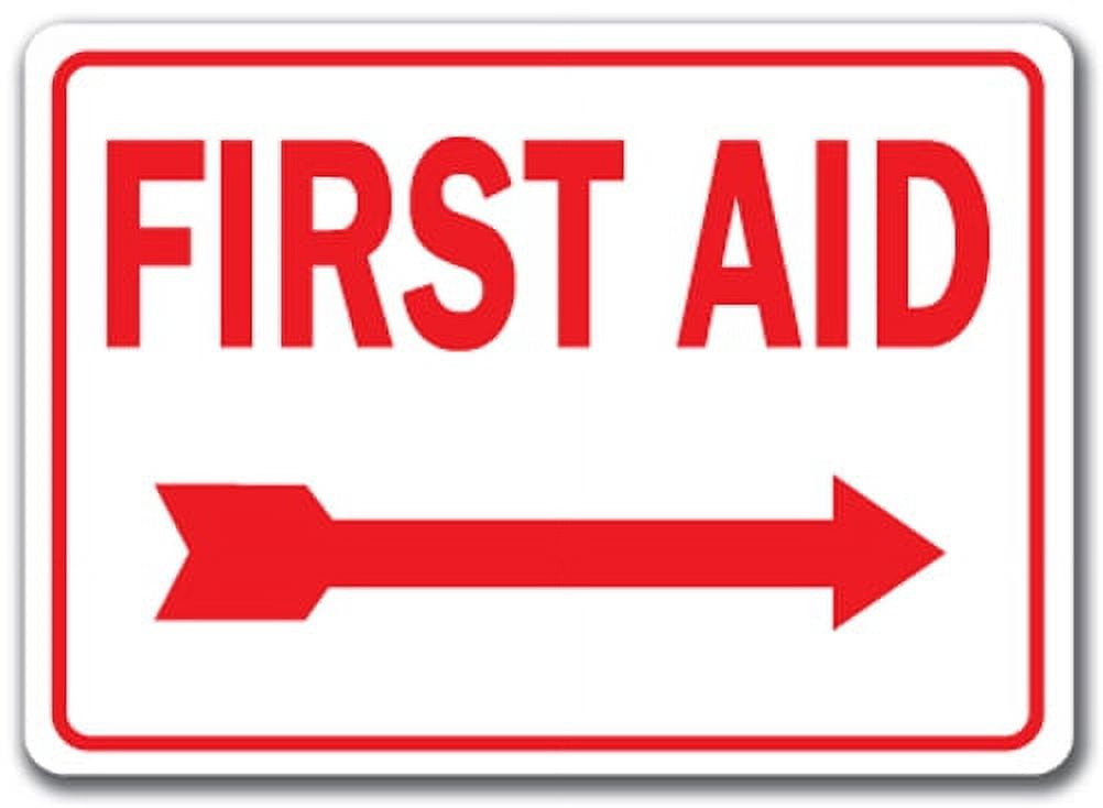 First Aid with Right Arrow Sign (red on white) - 10" x 14" OSHA Safety ...