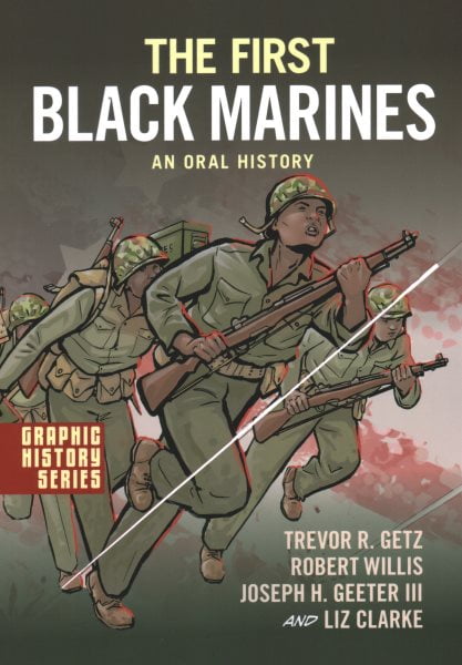 First Black Marines : An Oral History, a Graphic History - Walmart.com