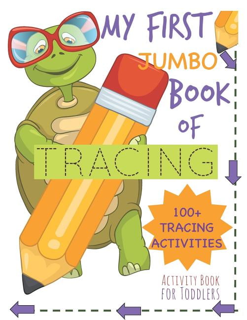 My First Book of Tracing Jumbo 100+Tracing Activities Activity Book for ...