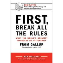 Pre-Owned First, Break All the Rules: What the World's Greatest ...