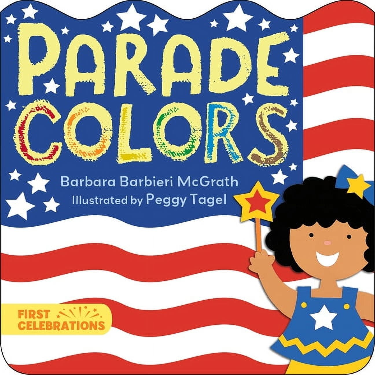 First Celebrations: Parade Colors (Series #6) (Board book) - Walmart.com