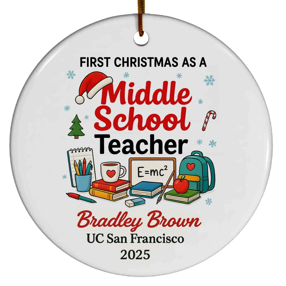 First Christmas as Middle School Teacher Student Ornament, Christmas ...