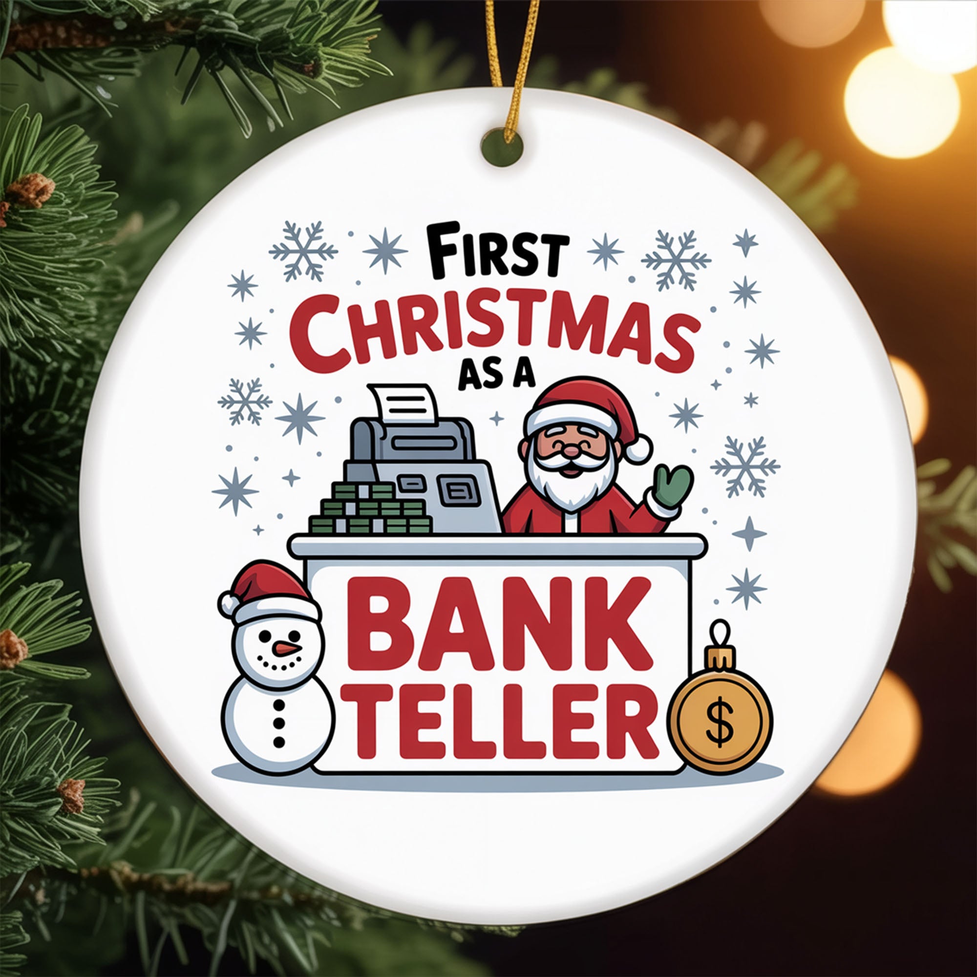 First Christmas as a Bank Teller Ornament – Christmas Ceramic Ornament ...