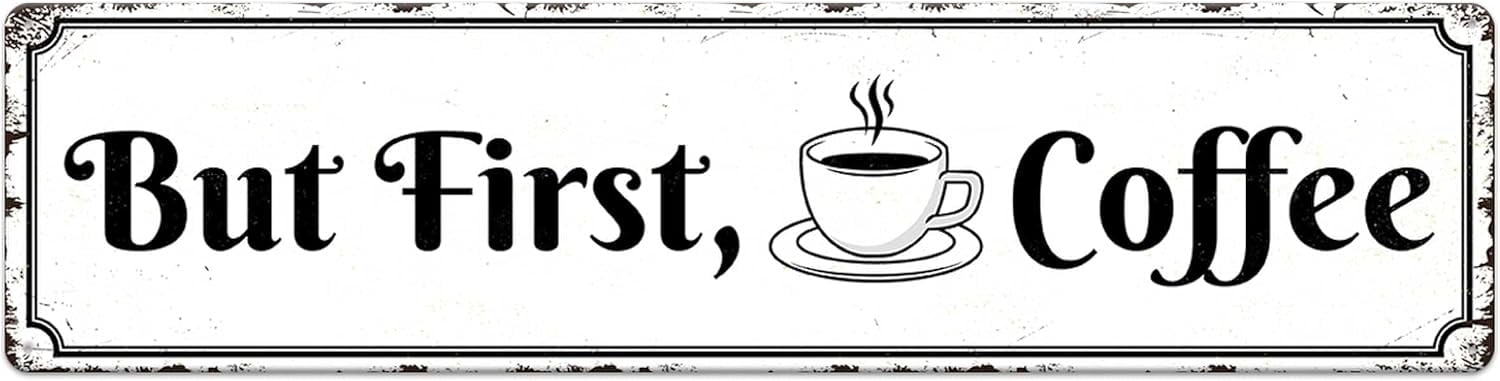 But First Coffee Metal Sign Coffee Corner Sign Home Kitchen Farmhouse ...