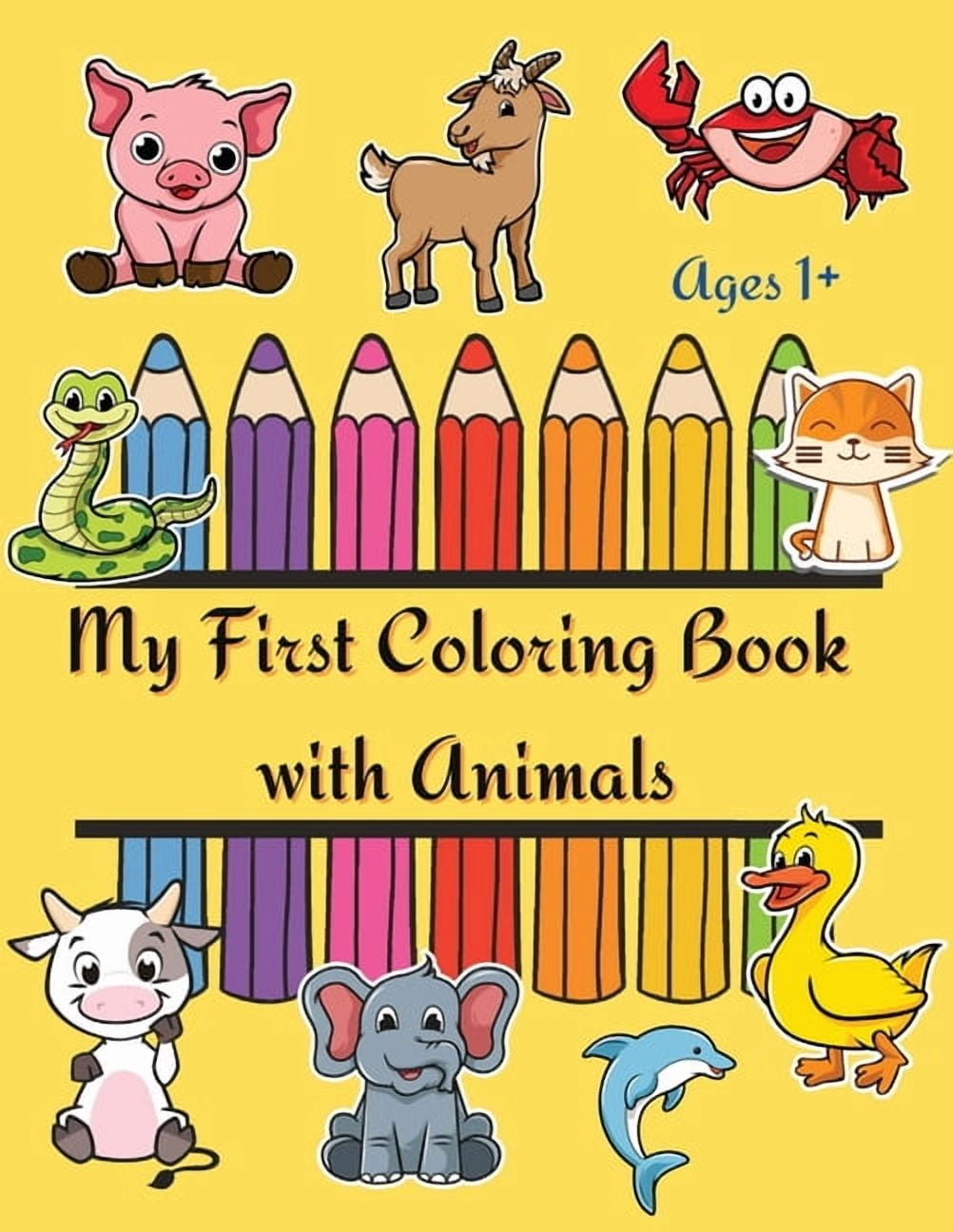 My First Coloring Book with Anmals for ages 1+: Coloring book for ...